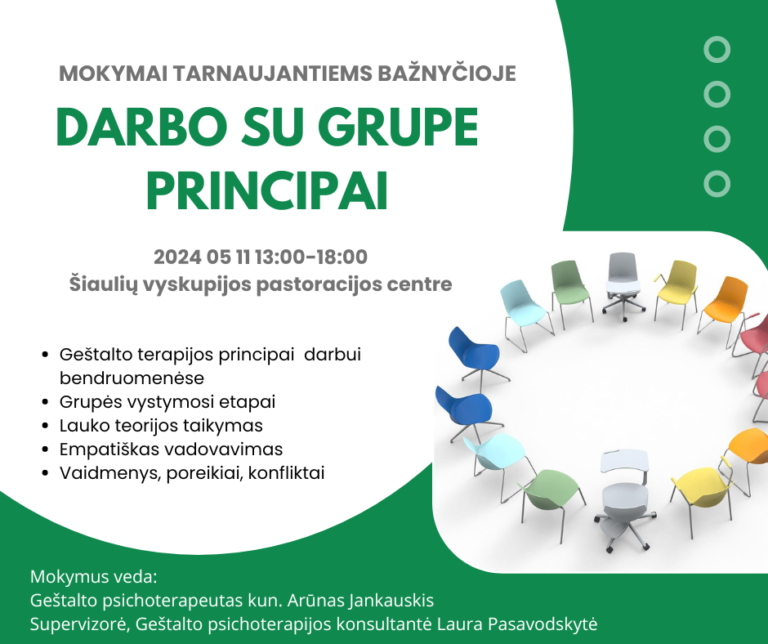 Mokymai tarnaujantiems Bažnyčioje „Darbo su grupe principai“ - Šiaulių ...